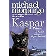 Kaspar: Prince of Cats : Morpurgo, Michael, Foreman, Michael: Amazon.co ...