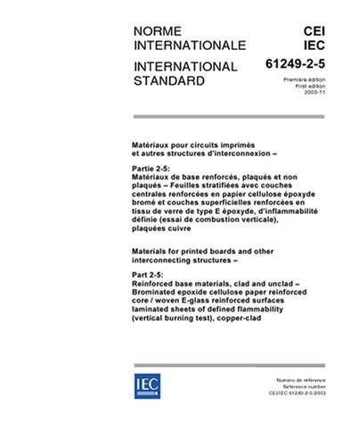 Buy IEC 61249-2-5 Ed. 1.0 b:2003, Materials for printed boards and other interconnecting ...