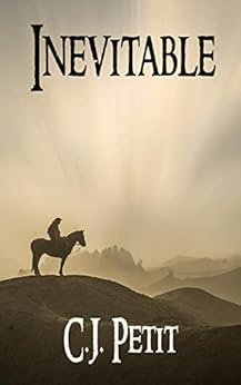 Inevitable eBook: C.J. Petit: Amazon.co.uk: Kindle Store