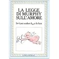 Amazon.it: La legge di Murphy sull'amore - Spagnol, L., Incisa, M. - Libri