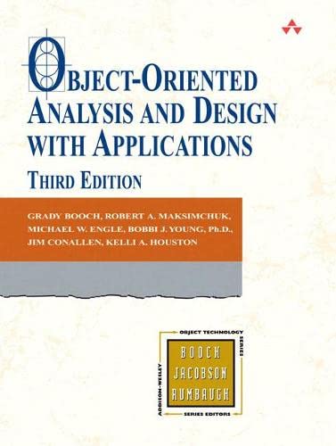 Booch G Object Oriented Analysis And Design With Applicati Addison Wesley Object Technology