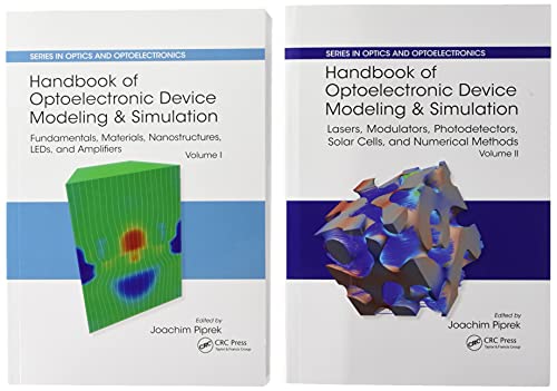Handbook of Optoelectronic Device Modeling and Simulation (Two-Volume ...