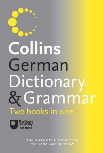 Collins German Dictionary and Grammar (Collins Dictionary and Grammar ...