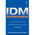 Idm Supervision: An Integrative Developmental Model for Supervising ...