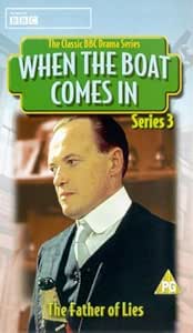 When The Boat Comes In: The Father Of Lies [VHS] [1976] : James Bolam ...