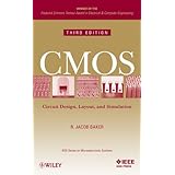 CMOS: Circuit Design, Layout, and Simulation (IEEE Press Series on Microelectronic Systems ...