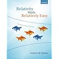 Relativity Made Relatively Easy: Volume 1: Amazon.co.uk: Steane, Andrew ...