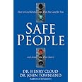 Safe People: How to Find Relationships That Are Good for You and Avoid ...