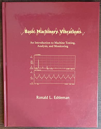 Amazon.in: Buy Basic machinery vibrations: An introduction to machine ...