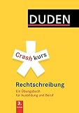 Duden - Die deutsche Rechtschreibung: Das umfassende Standardwerk auf ...