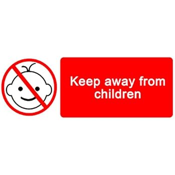 WARNING - NOT SUITABLE FOR CHILDREN UNDER 6 - Warning Sign Removable ...