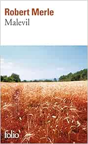 Amazon.fr - Malevil - Merle, Robert - Livres
