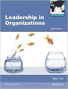 Leadership in Organizations Global Edition: Amazon.co.uk: Gary Yukl ...