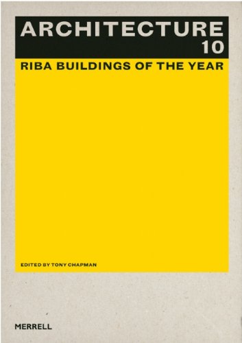 Architecture 10: RIBA Buildings of the Year (RIBA Guides) : Chapman ...