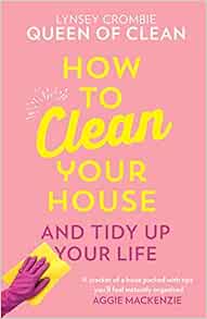 How To Clean Your House: Easy tips and tricks to keep your home clean ...