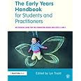 The Early Years Handbook for Students and Practitioners: An essential ...