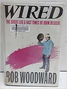 Wired: Amazon.co.uk: Woodward Bob, Woodard Bob: 9785550089859: Books