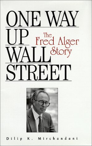 Amazon.in: Buy One Way Up Wall Street: The Fred Alger Story Book Online ...