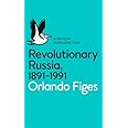 Revolutionary Russia, 1891-1991: A Pelican Introduction (Pelican Books ...