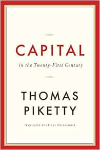Capital in the Twenty-First Century: Amazon.co.uk: Thomas Piketty ...