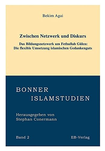[📖PDF] Zwischen Netzwerk und Diskurs - Das Bildungsnetzwerk um Fethullah Gülen (geb. 1938): Die ...