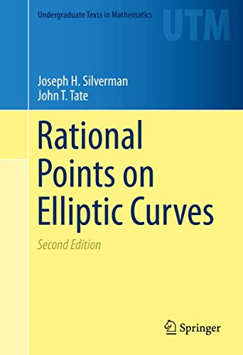 Rational Points on Elliptic Curves (Undergraduate Texts in Mathematics ...
