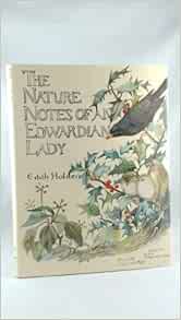 Nature Notes of an Edwardian Lady (1905): Amazon.co.uk: Edith Holden ...
