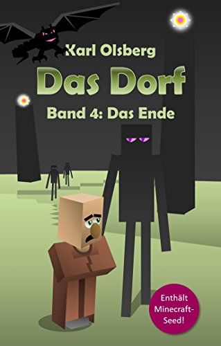 Das Dorf Band 4: Das Ende eBook: Karl Olsberg: Amazon.de: Kindle-Shop