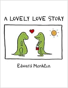 A Lovely Love Story: Amazon.co.uk: Monkton, Edward: 9780007177875: Books