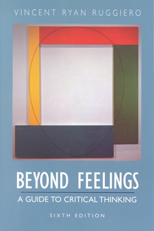 Buy Beyond Feelings: A Guide to Critical Thinking Book Online at Low ...