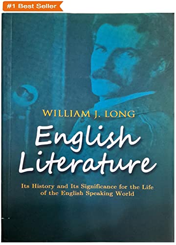 Buy William J. Long - English Literature: Its History and Its ...