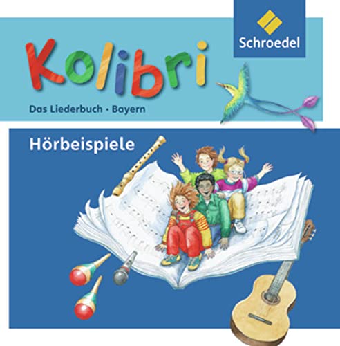Amazon.fr - Kolibri 1-4. Das Musikbuch. Hörbeispiele zum Liederbuch. Grundschulen. Bayern ...