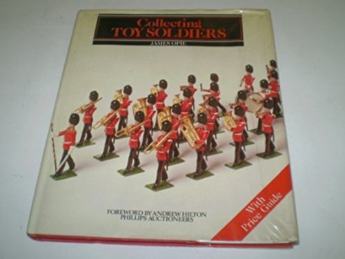 Buy Collecting Toy Soldiers Book Online at Low Prices in India ...