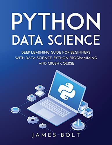 Python Data Science Deep Learning Guide For Beginners With Data