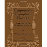 Culpeper's Complete Herbal: Over 400 Herbs And Their Uses: Amazon.co.uk ...