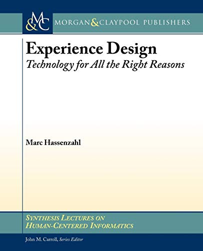 Experience Design: Technology for All the Right Reasons (Synthesis ...