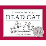 Complete Uses of a Dead Cat: Amazon.co.uk: Bond Simon: 9780413760401: Books