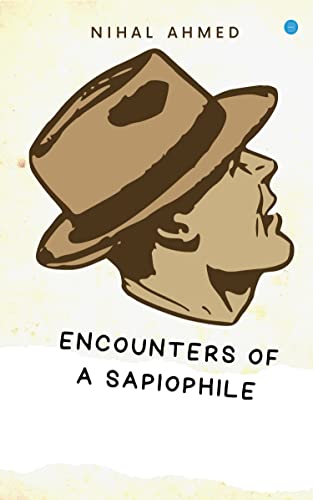Amazon.in: Buy Encounters of a Sapiophile Book Online at Low Prices in ...