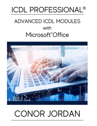 Amazon.it: ICDL Professional: Advanced ICDL Modules with Microsoft ...