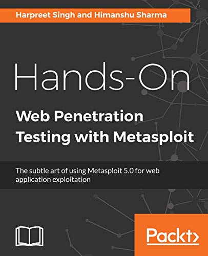 Buy Hands-On Web Penetration Testing with Metasploit: The subtle art of ...