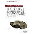 My Revision Notes: Edexcel A-level History: The British Experience of ...