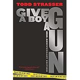 Give a Boy a Gun: Englischer Text mit deutschen Worterklärungen. B2 ...