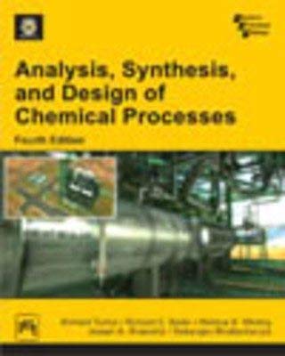 Buy Analysis, Synthesis and Design of Chemical Processes Book Online at ...