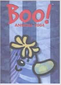 Boo Annual 2004: Amazon.co.uk: 9780749859084: Books
