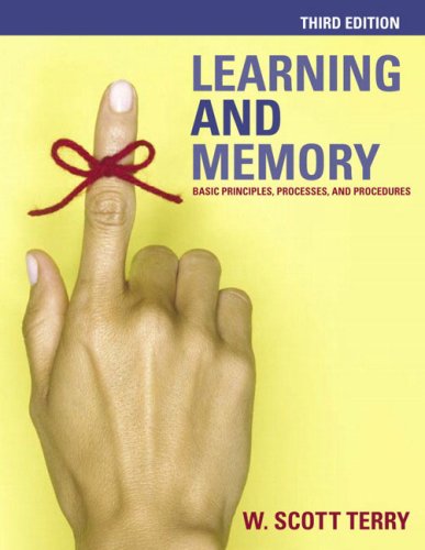 Learning and Memory: Basic Principles, Processes, and Procedures: Amazon.co.uk: Terry, W. Scott ...