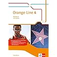 Orange Line 4 Grundkurs: Workbook mit Audios Klasse 8 (Orange Line ...