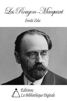 Les Rougon-Macquart (French Edition) eBook: Emile Zola: Amazon.de ...