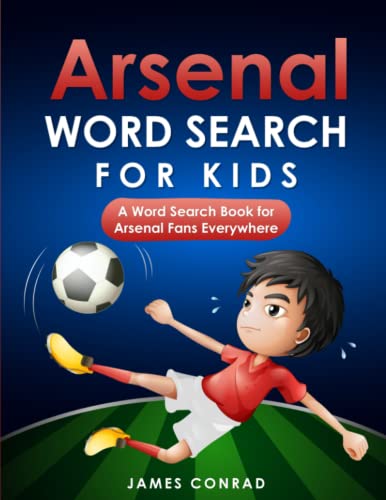 Arsenal Word Search For Kids: A Word Search Book for Arsenal Fans ...