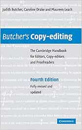 Buy Butcher's Copy-editing: The Cambridge Handbook for Editors, Copy ...
