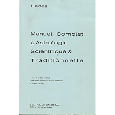 Lynton Max: Manuel Complet D Astrologie Scientifique Et Traditionnelle ...